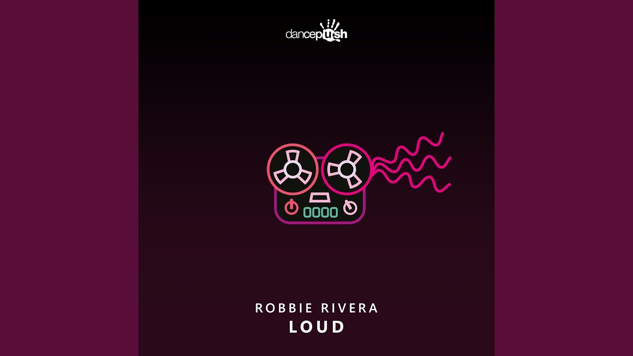 Loud (Robbie Rivera House Mix) - YouTube