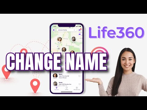 How to Change Your Name in Life360 App? Update Your Profile Name in ...