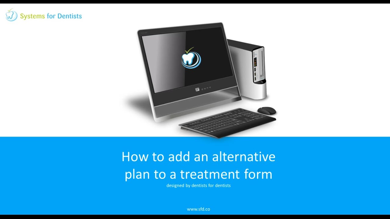 How To Add an Alternative Plan to a Treatment Plan - YouTube