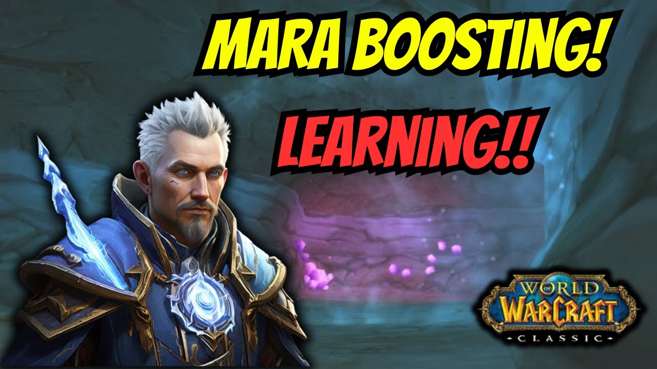 Mara Boost Learning! Frost Mage - WoW Classic Gold Making - YouTube