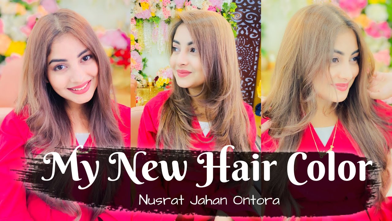 My New Hair Color | Nusrat Jahan Ontora - YouTube