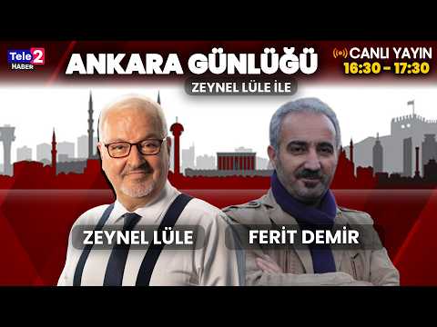 Narin Güran'ı kim, neden öldürdü? Zeynel Lüle ile Ankara Günlüğü | Konuk: Ferit Demir (28.08.26)