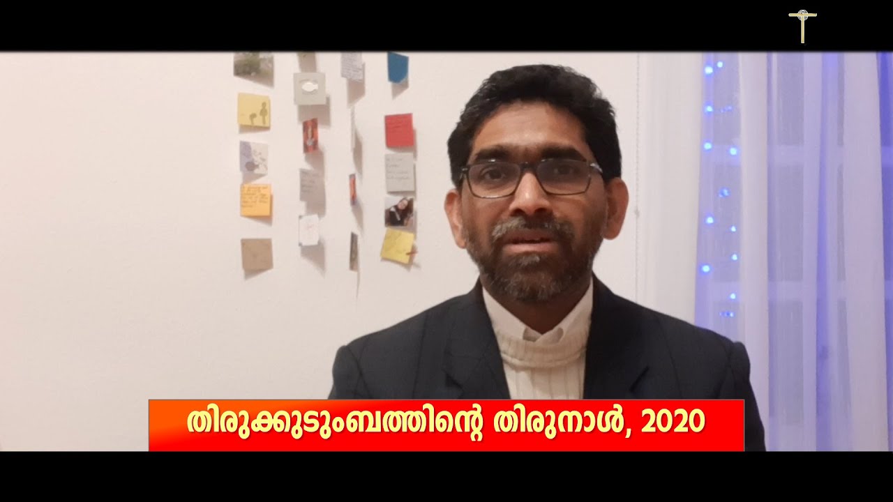 Holy Family 2020, Malayalam Sermon, Fr. Thomas Kalathil - YouTube