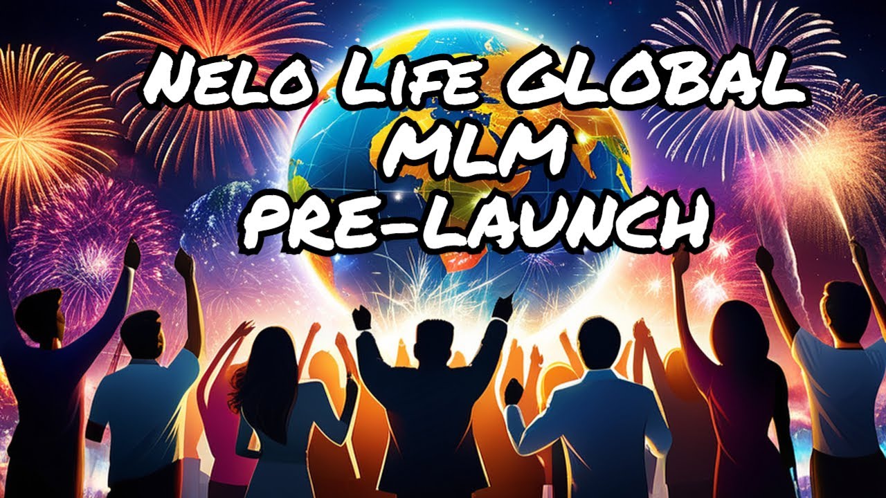 NELO LIFE REVIEW WORLDWIDE NETWORK MARKETING PRE LAUNCH INTRO - YouTube