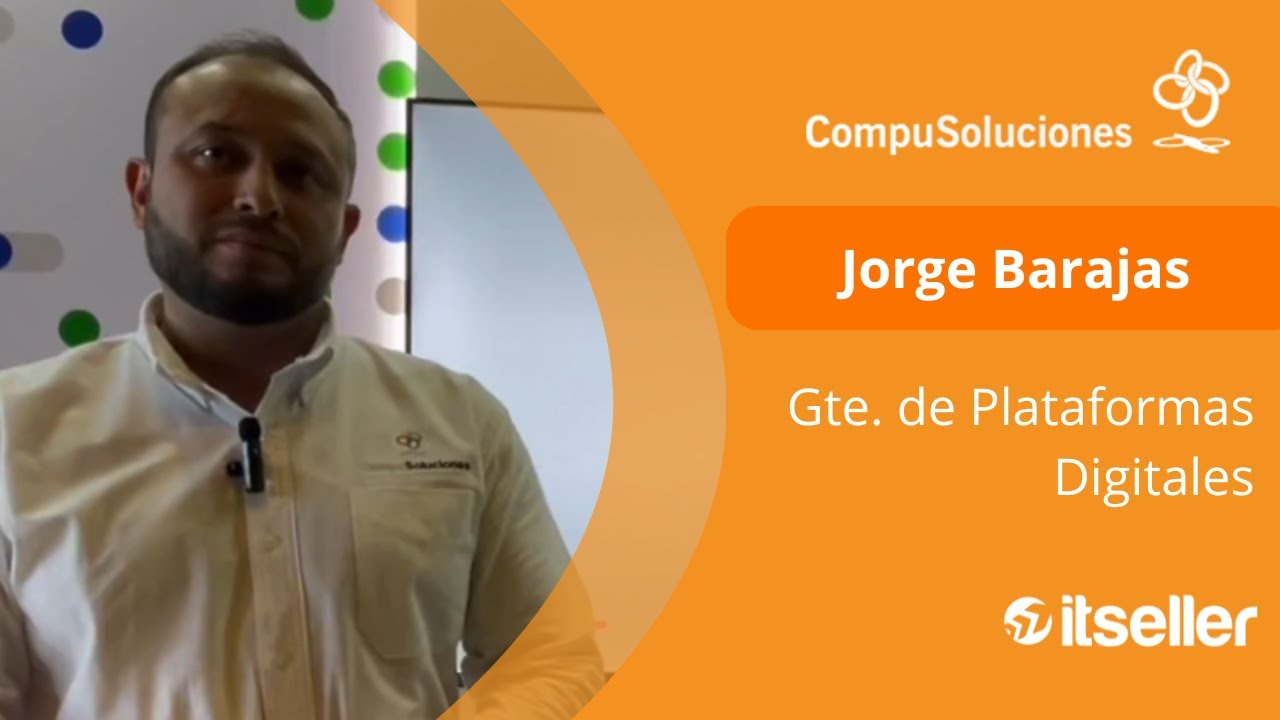 Jorge Barajas - Gte. de Plataformas Digitales - CompuSoluciones - YouTube