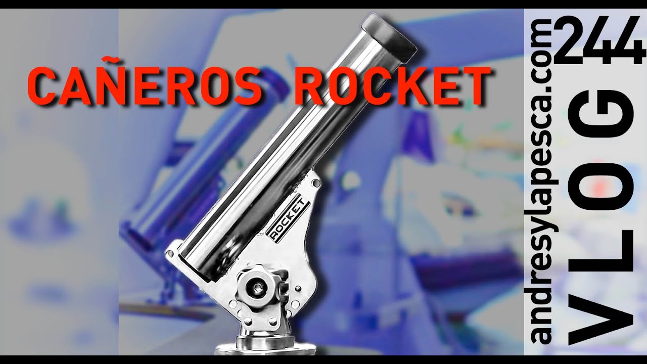 CAÑEROS FISHING ROCKET - YouTube