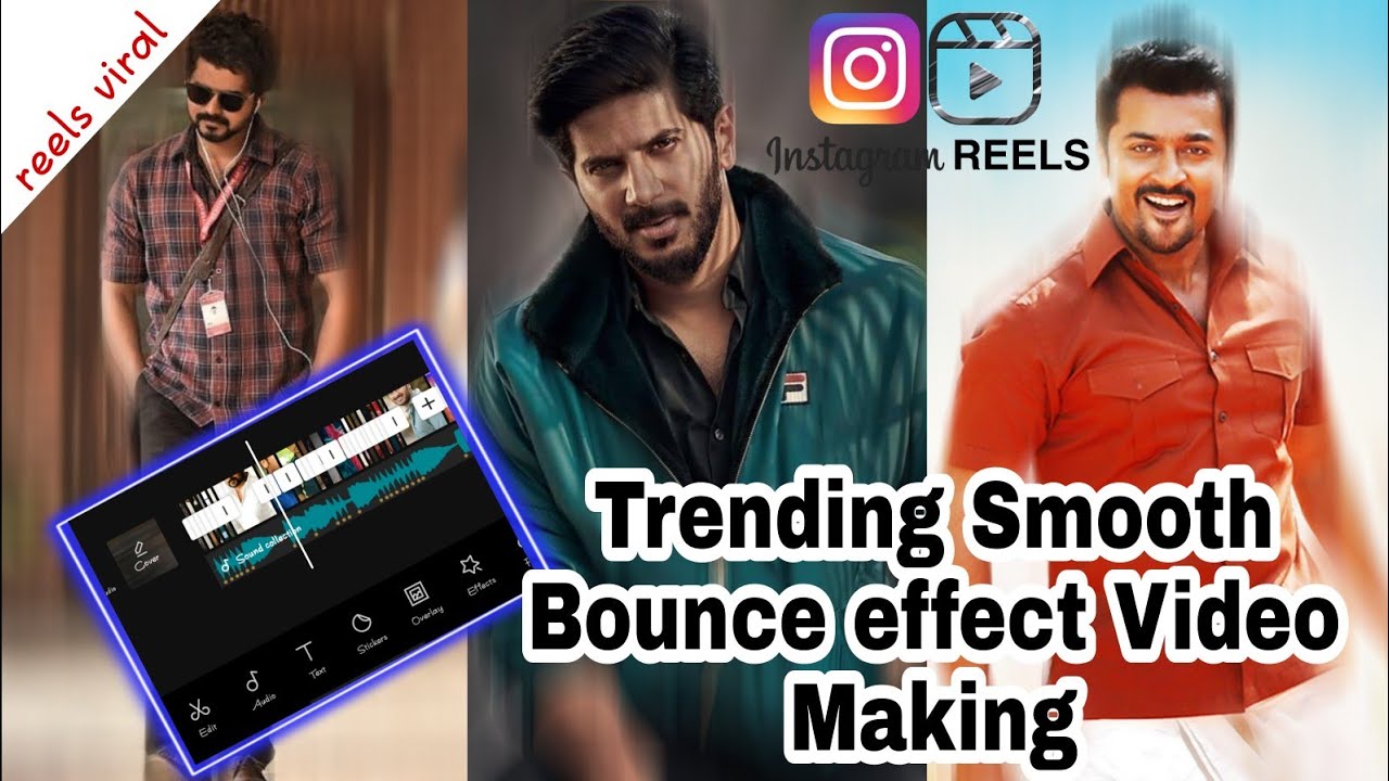 TRENDING SMOOTH BOUNCE EFFECT VIDEO MAKING/Reels trending/Capcut tutorial/Insta reels/Malayalam ...