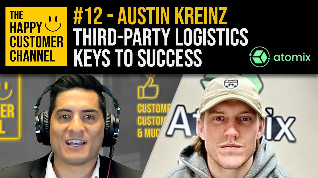 EP. 12 - Austin Kreinz of Atomix Logistics | Third-Party Logistics Keys ...