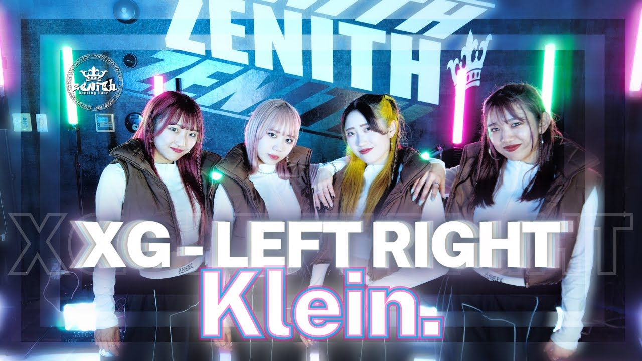 【XG - LEFT RIGHT】~ Klein. cover ~ - YouTube