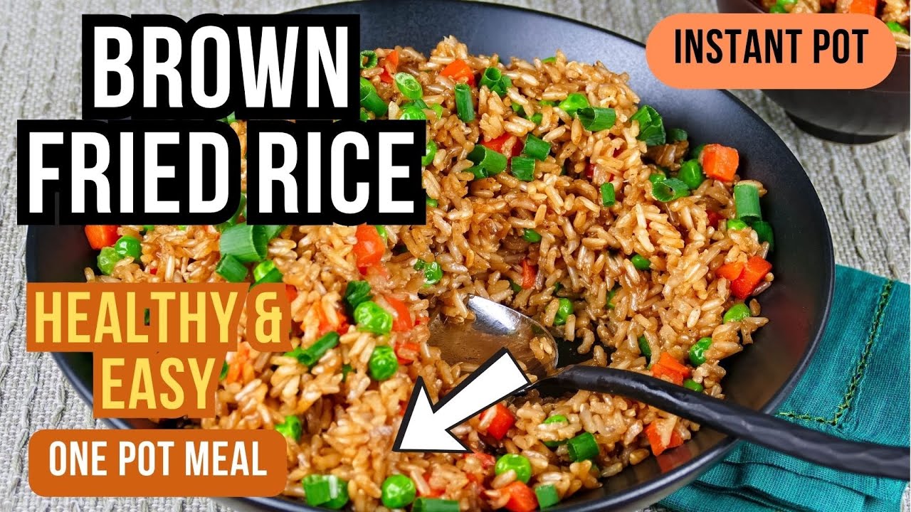 Easy Instant Pot Brown Fried Rice with Vegetables | Healthy One-Pot ...