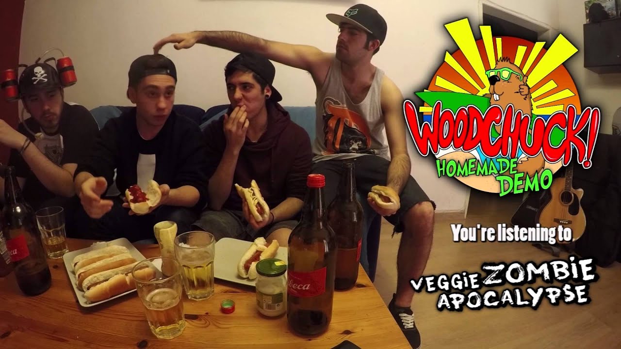 Woodchuck! - Veggie Zombie Apocalypse (Homemade Demo Version) - YouTube
