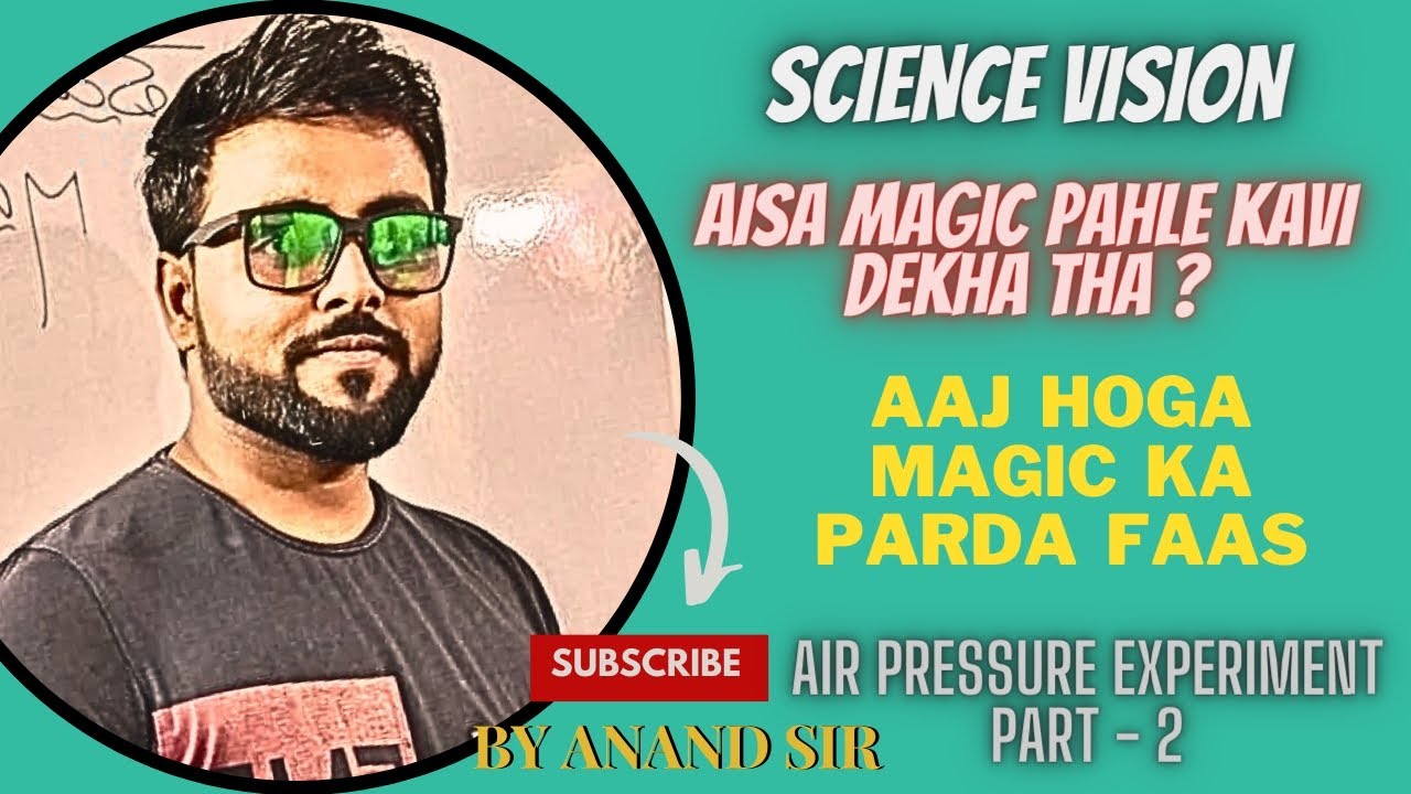 Science With Magic | Is Air Matter | Air Pressure Experiment Part -2 ...