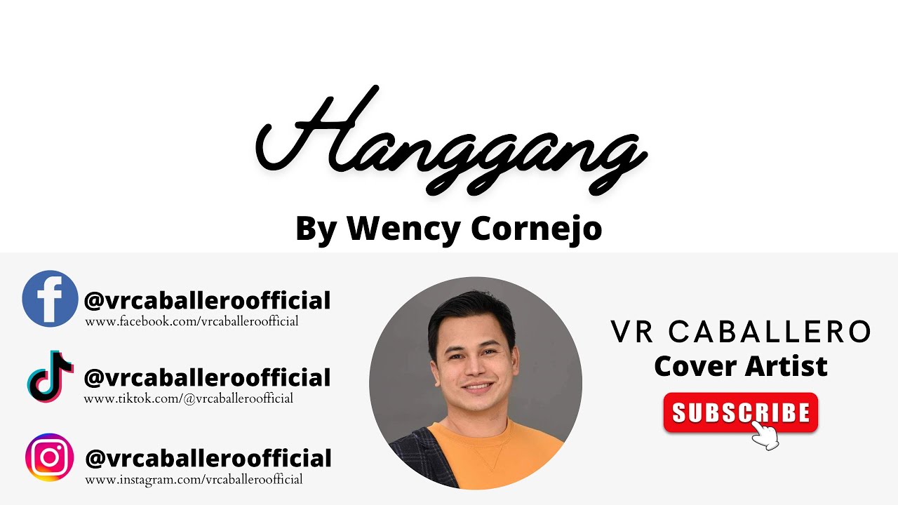 Hanggang by Wency Cornejo | Cover by VR Caballero - YouTube