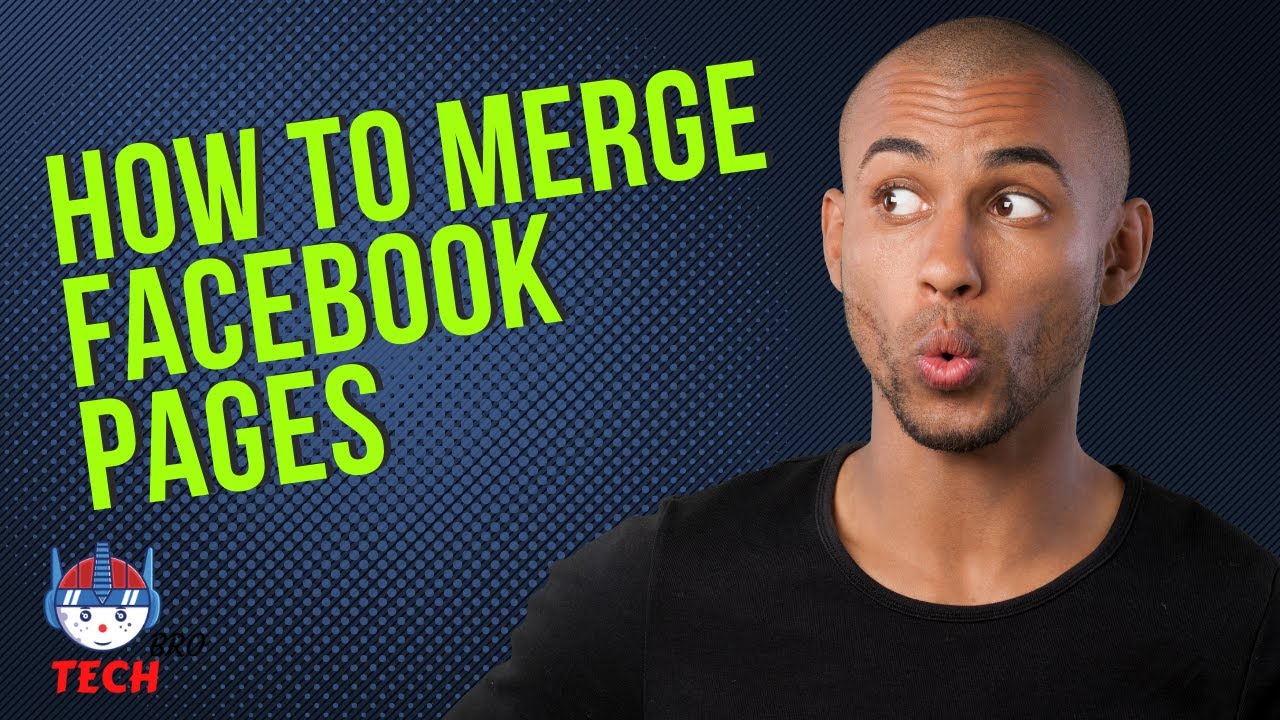 How To Merge Facebook Pages | Merge Two Facebook Pages | Combine ...