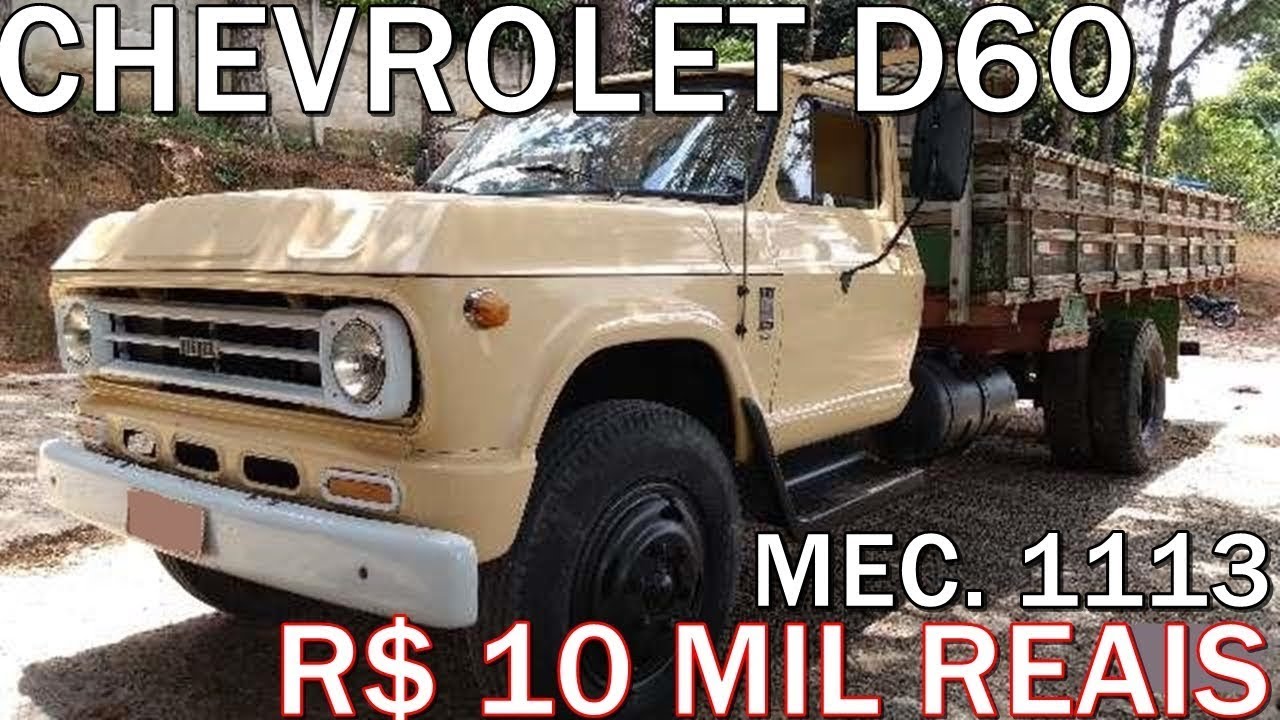 CHEVROLET D60 BARATO A VENDA A PARTIR 10 MIL REAIS - YouTube