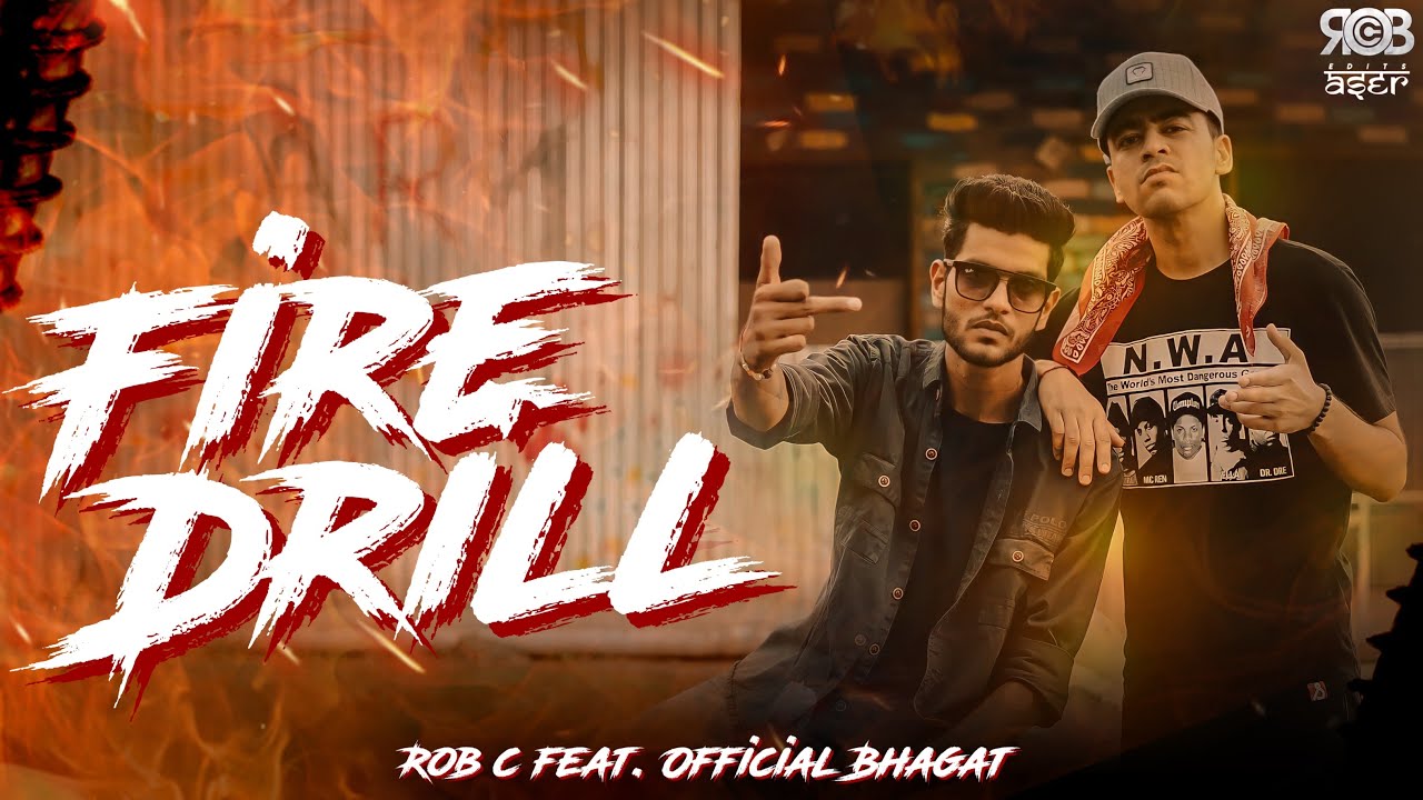 Rob C - Fire Drill (feat. Official Bhagat) | Major Scale | Hindi Rap ...
