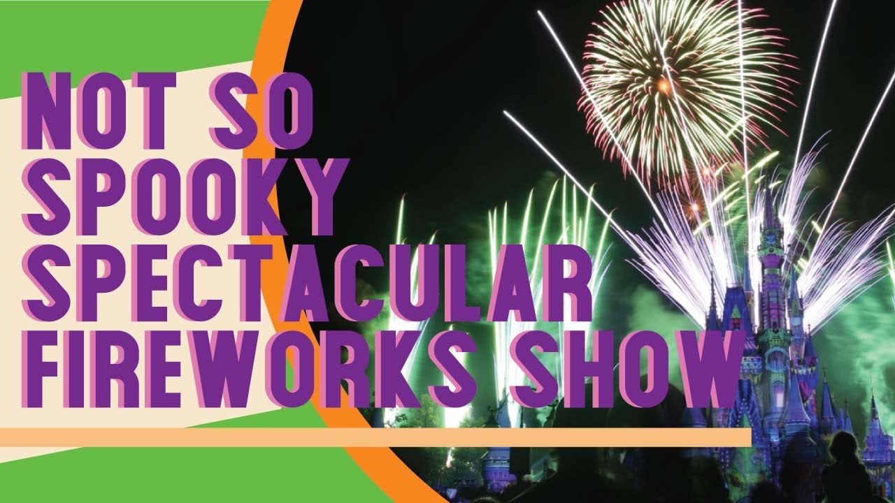 2019 New Disney’s Not So Spooky Spectacular Fireworks Show - YouTube