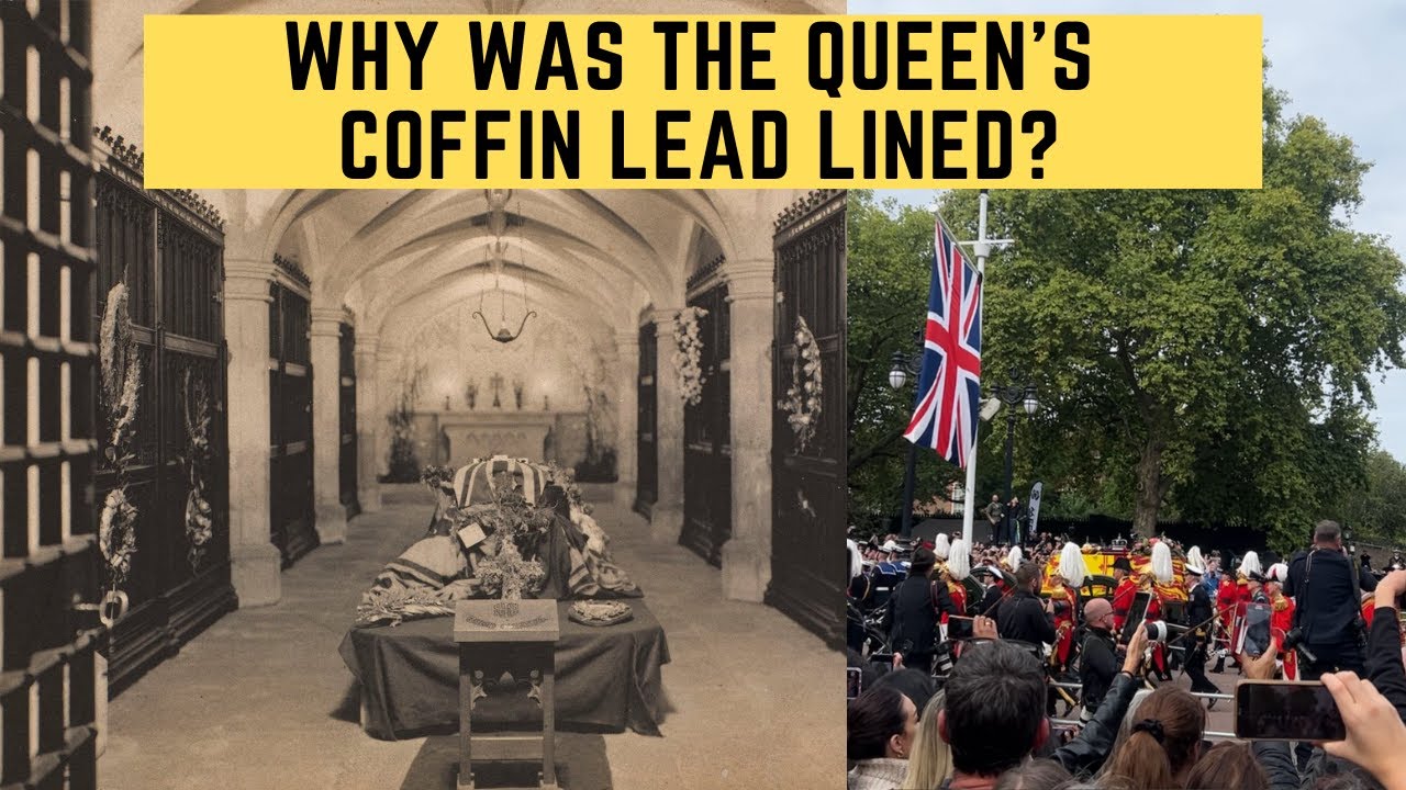 Why Was The Queen's Coffin Lead Lined? - YouTube