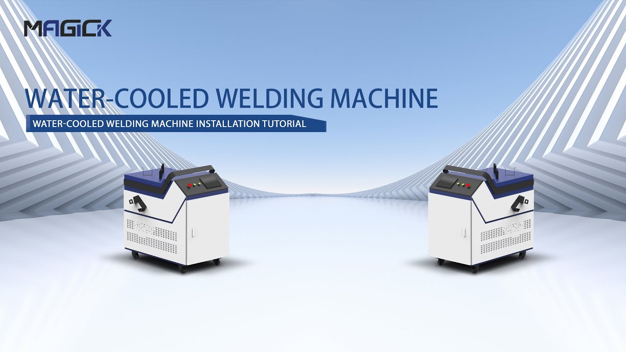 Magick 4 in 1 water-cooled welding machine installation - YouTube