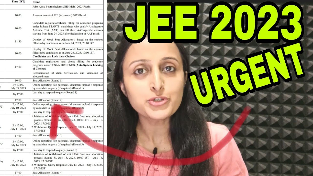 JEE 2023 URGENT UPDATE | JoSAA SCHEDULE Released IIT/NIT/IIIT/GFTI Admission @nehamamsarmy - YouTube