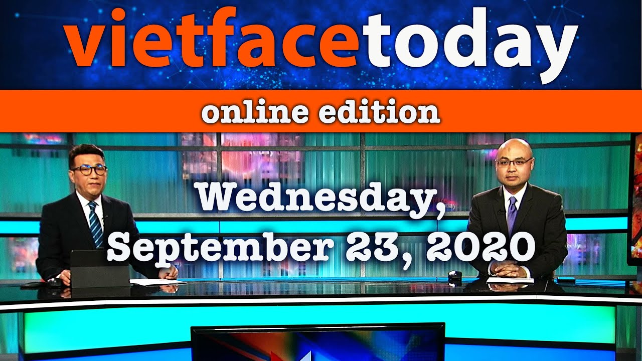 Vietface Today Online Edition - September 23, 2020 - YouTube