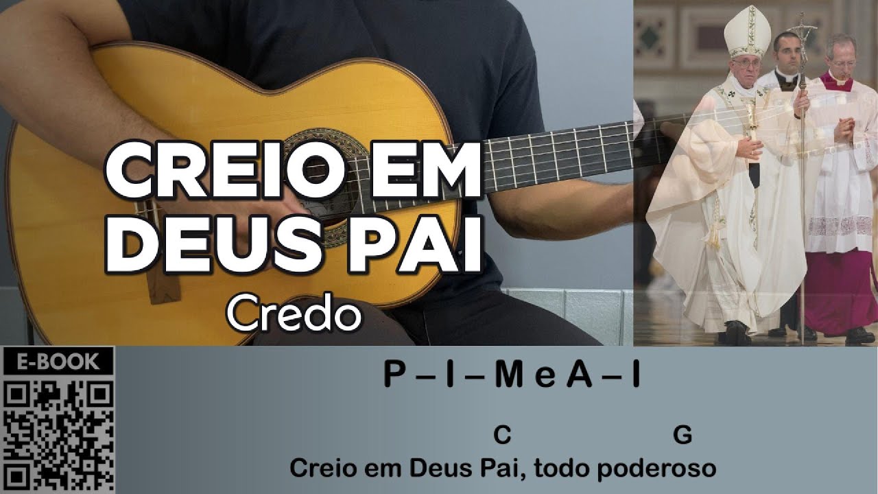 CREIO EM DEUS PAI TODO PODEROSO (CREDO) - como tocar no violão [vídeo ...