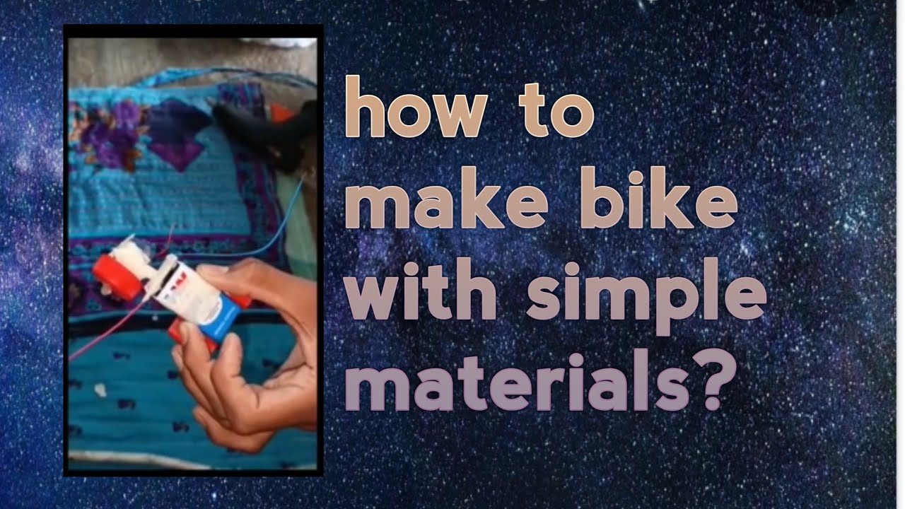 how to make bike simple experiment? - YouTube