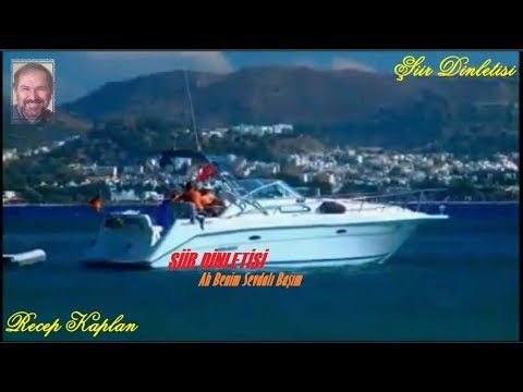 ŞİİR DİNLETİSİ ve MÜZİK - Ah Benim Sevdalı Başım - Seslendiren : Recep Kaplan