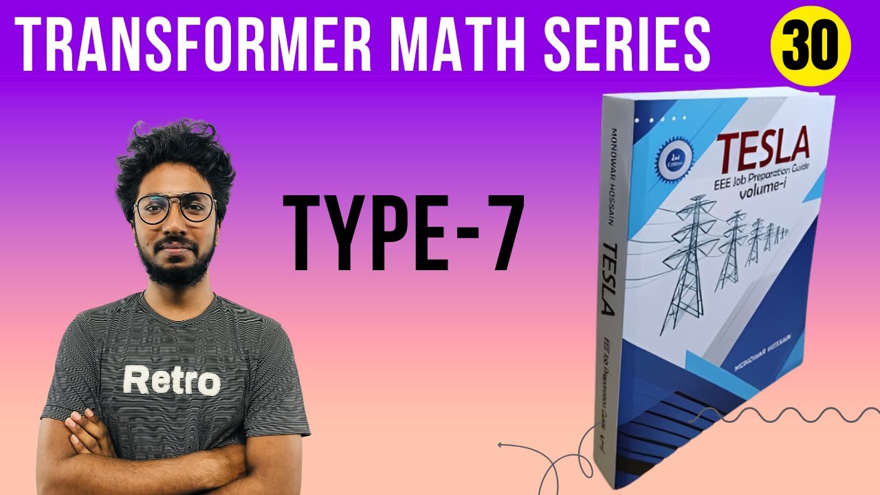 Tesla Guide Math Problems of Transformer (Type-07) | Tesla Lecture in ...
