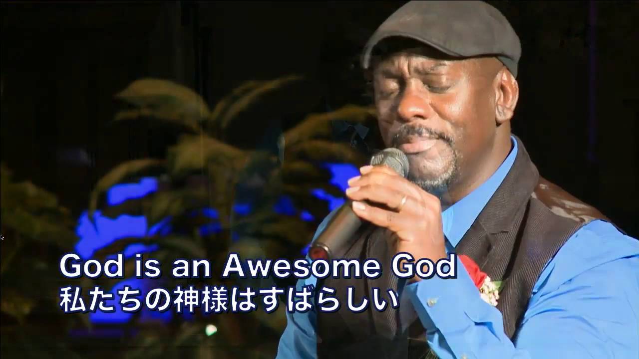 Mr Tim Kepler特別賛美と証し」「GOD of This City」 「Our GOD is an Awesome GOD」「I ...