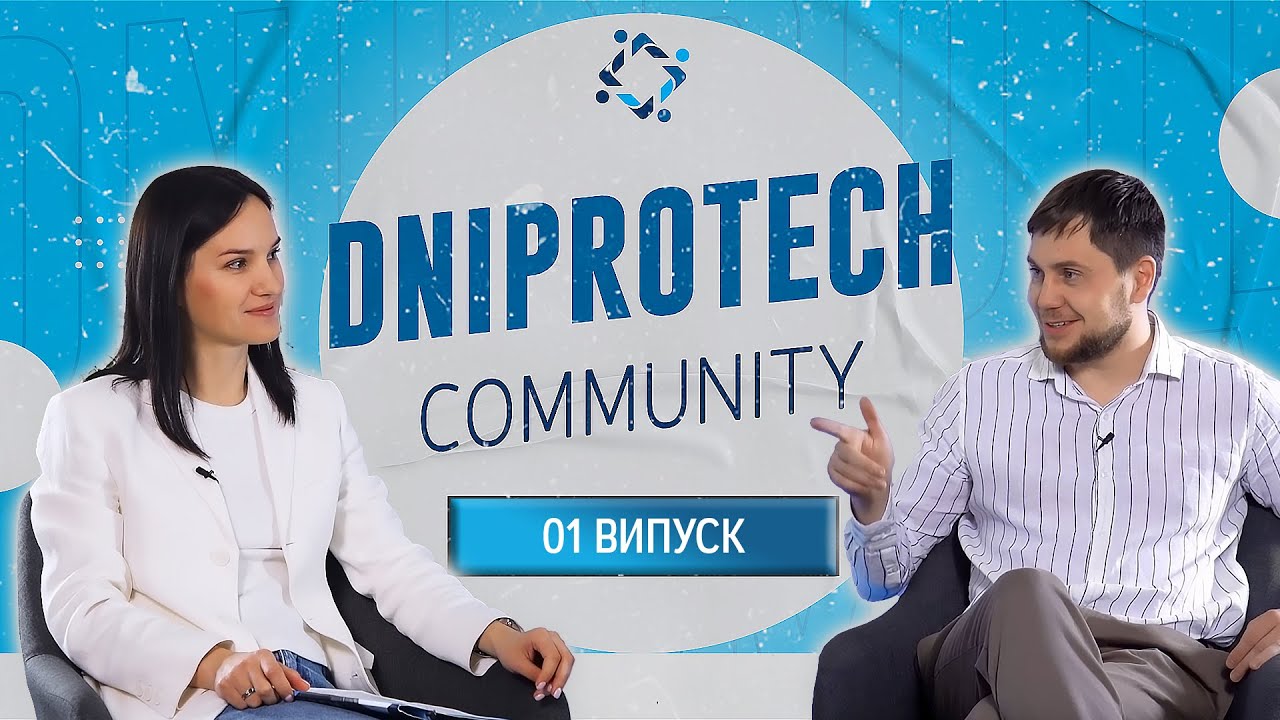 Dniprotech community: успіх у деталях - YouTube