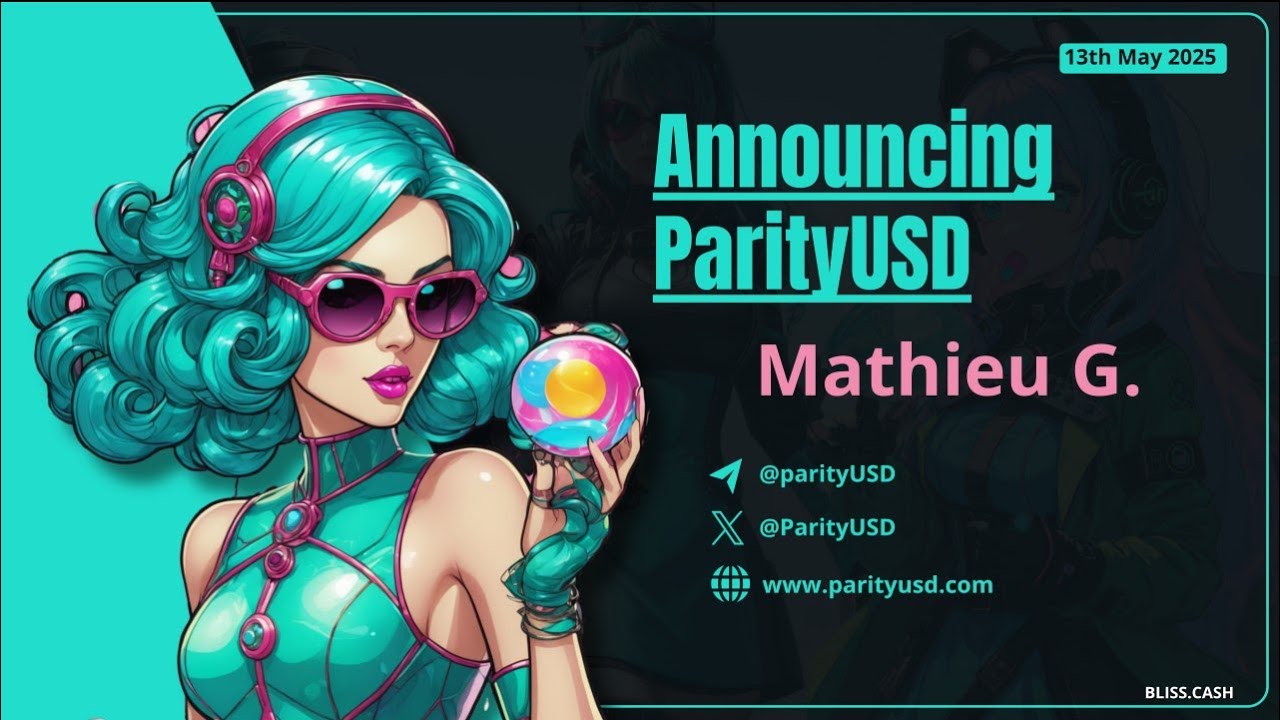 BLISS 2025: Announcing ParityUSD - Mathieu G. - YouTube