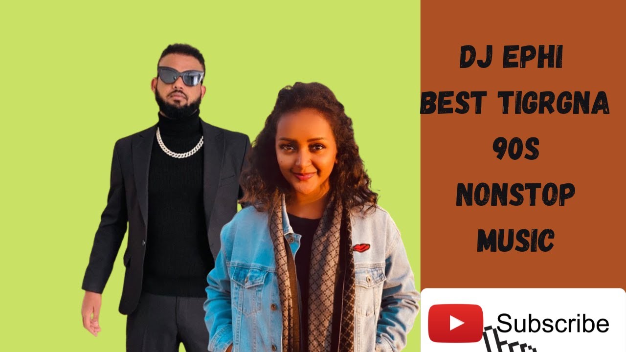 Dj Ephi #2 90s Dawit Hileslassie ኣጆኺ Asfaw Jebjeb Abidela Sntayehu Amha ...