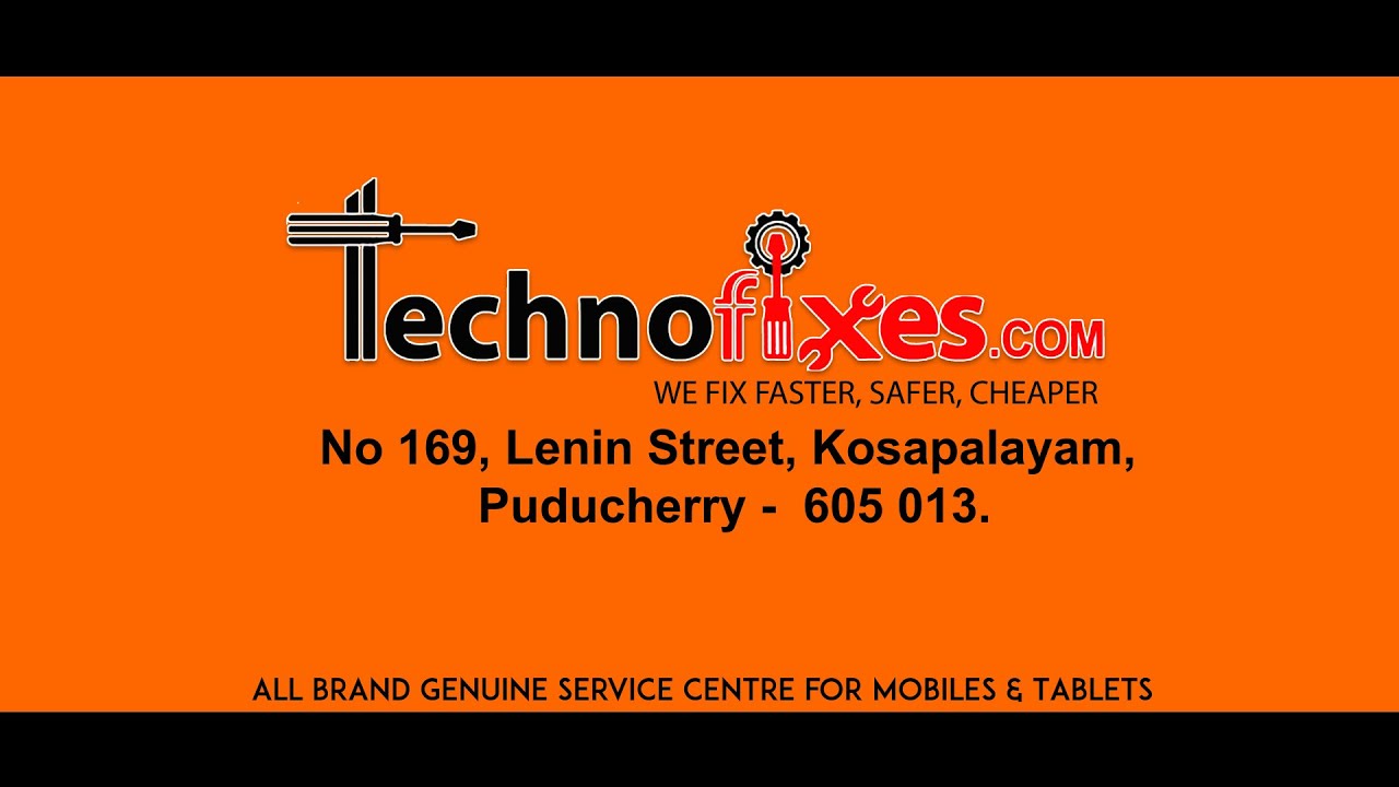 Technofixes I We Fix Faster Safer Cheaper I Puducherry - YouTube