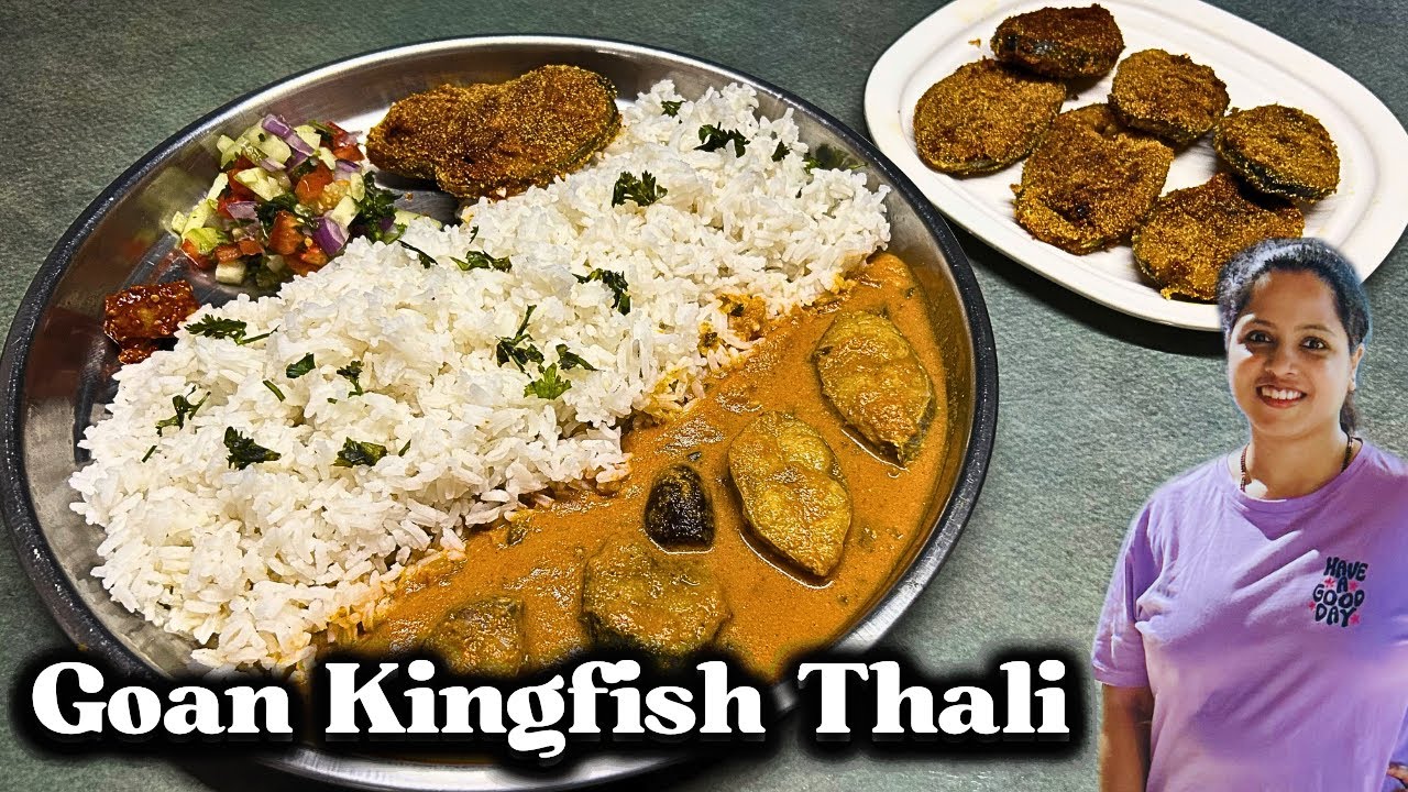 Goan Authentic Kingfish Thali l Fish Curry Rice l Surmai Thali # ...