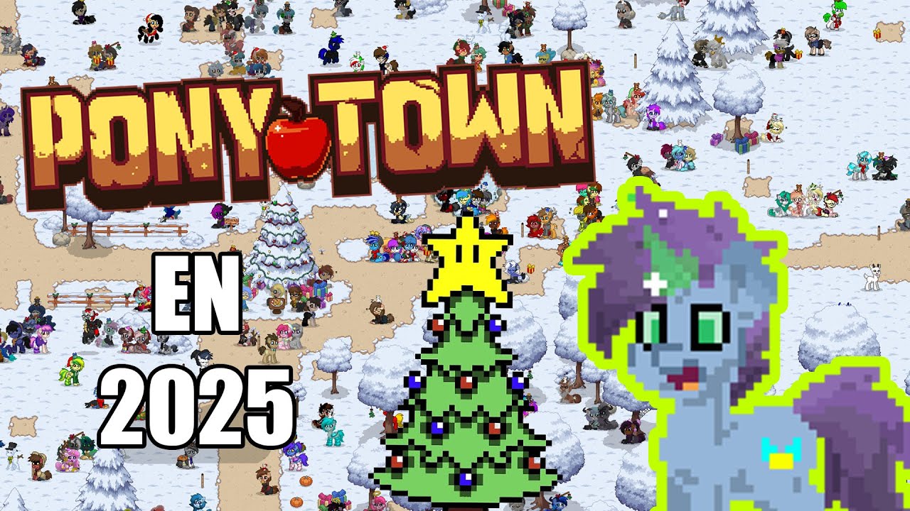 ¡ASI SE VE PONY TOWN EN PLENO 2025! - YouTube
