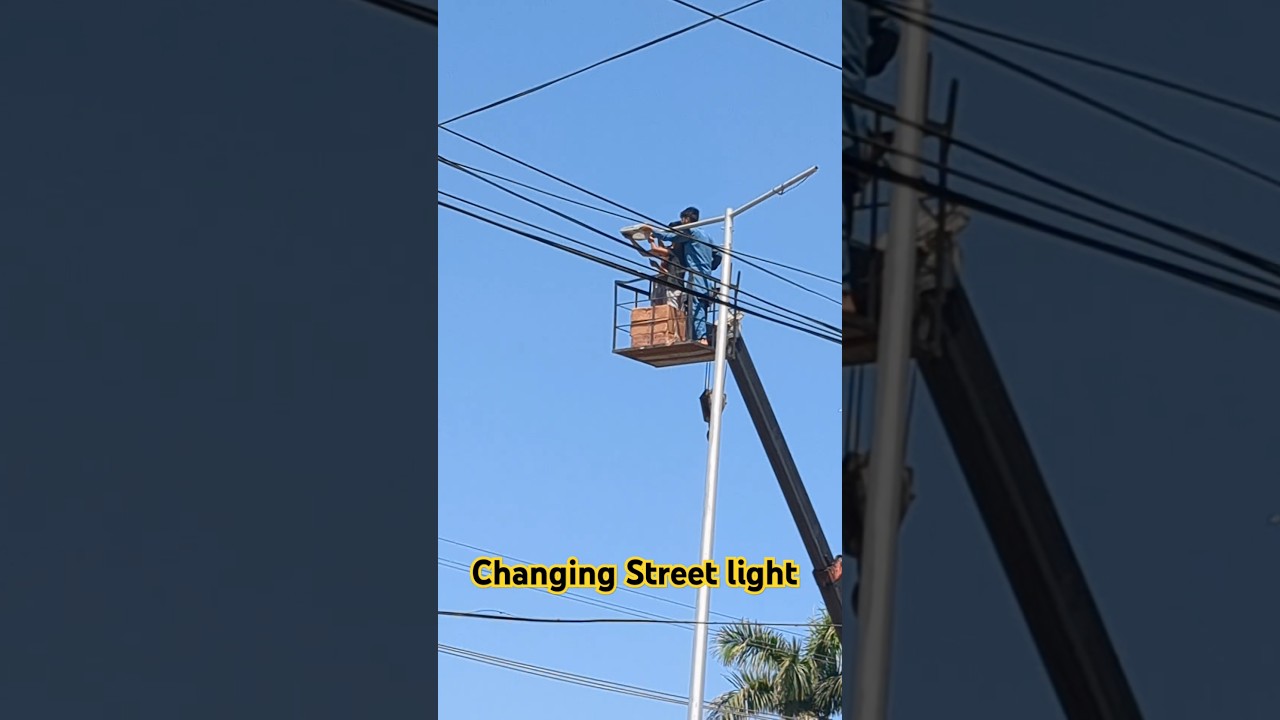 #changing street light #foryou #electrical #viralvideo #construction ...