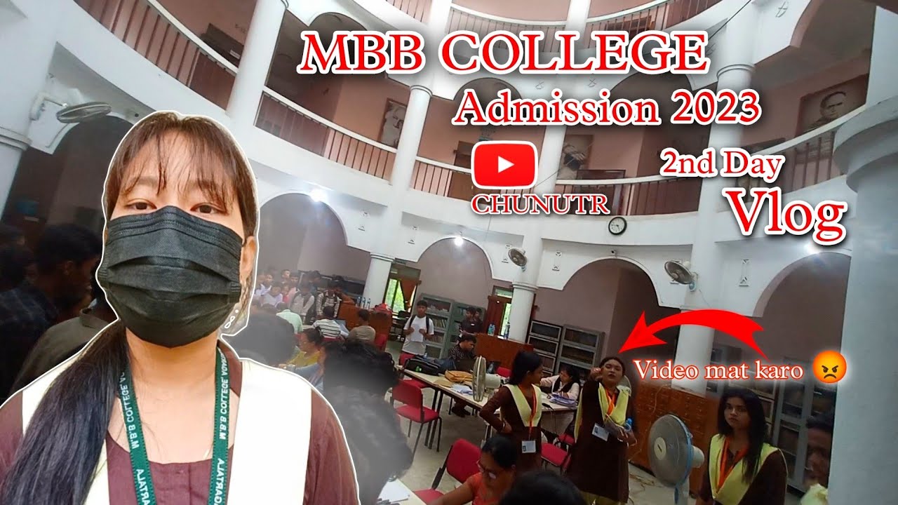 Mbb college tour ||Admission open MBB College 2023||2nd day Admission ...