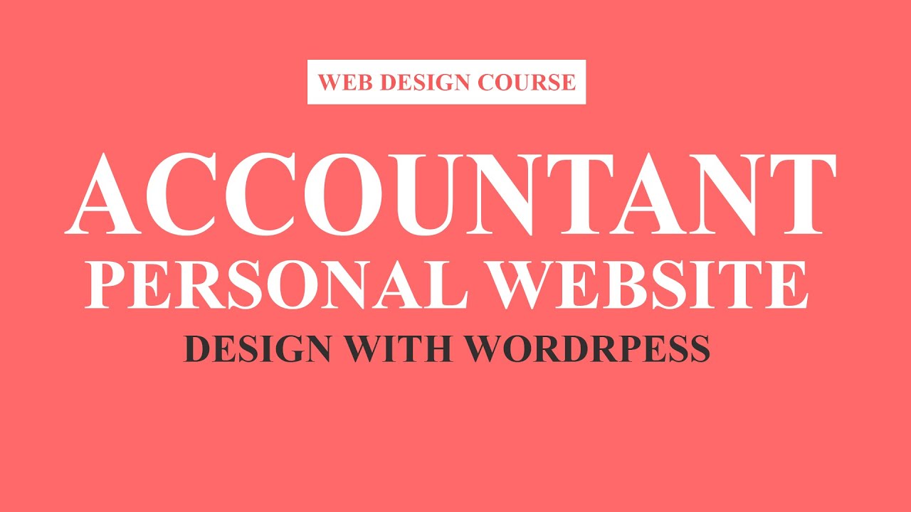 [EP1] Accountant Personal Website Design Course with Wordpress & Elementor - YouTube