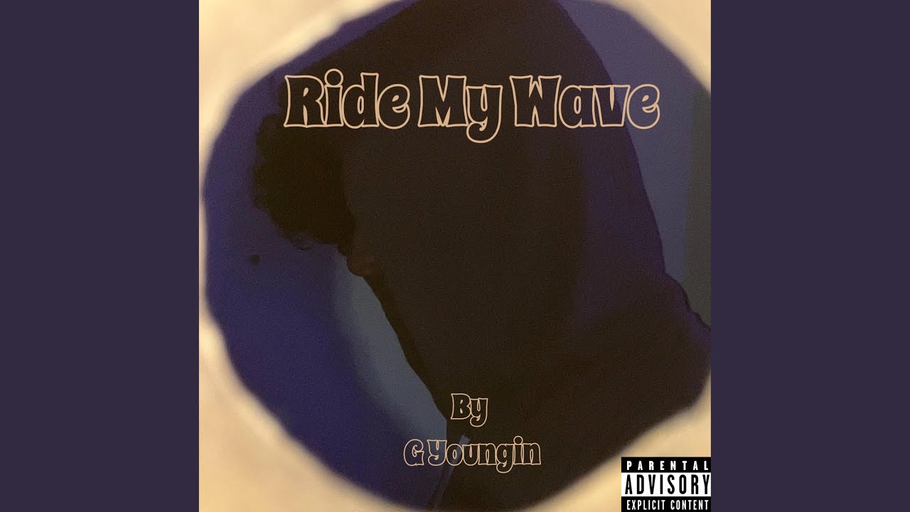 Ride My Wave - YouTube