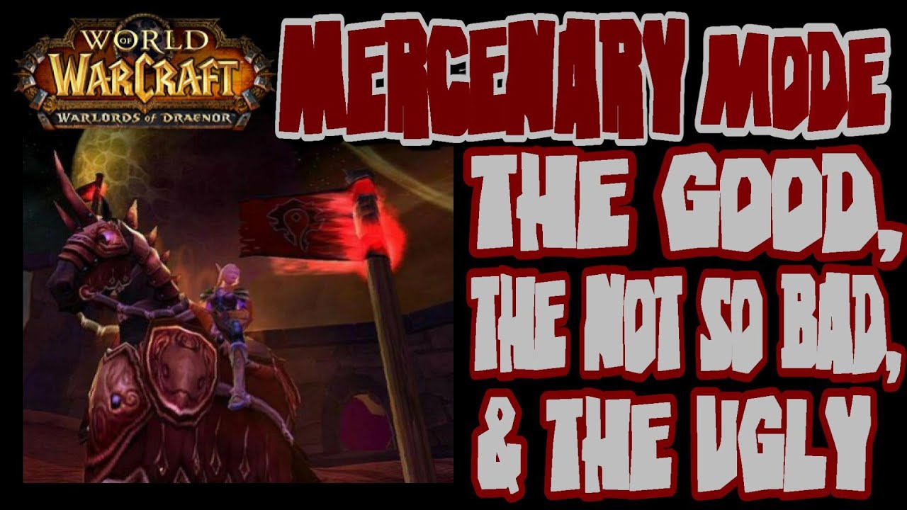 World of Warcraft - Warlords of Draenor Patch 6.2.1 Mercenary Mode ...