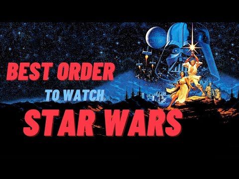 Star wars Universe watching order explained| Best order to watch star ...
