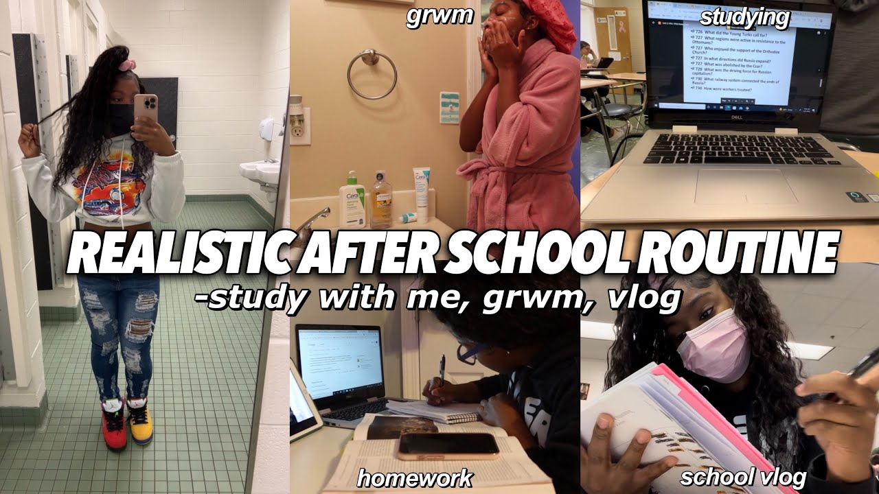 REALISTIC AFTER SCHOOL ROUTINE| study with me, grwm ,vlog - YouTube