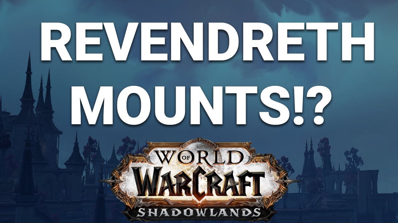 How To Get All Revendreth Zone Mounts - Shadowlands Quick Guide - YouTube