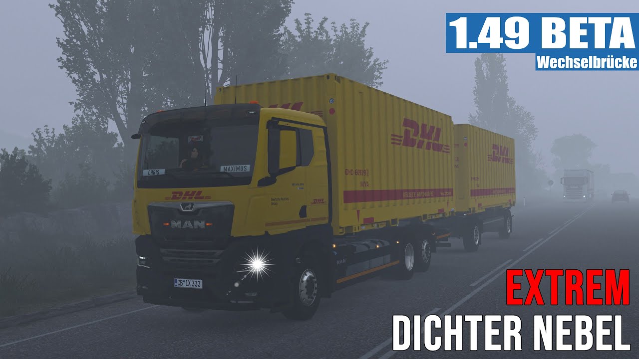 ETS2 ACHTUNG ⚠️ Extrem dichter NEBEL - DHL Wechselbrücke [2548] EURO ...