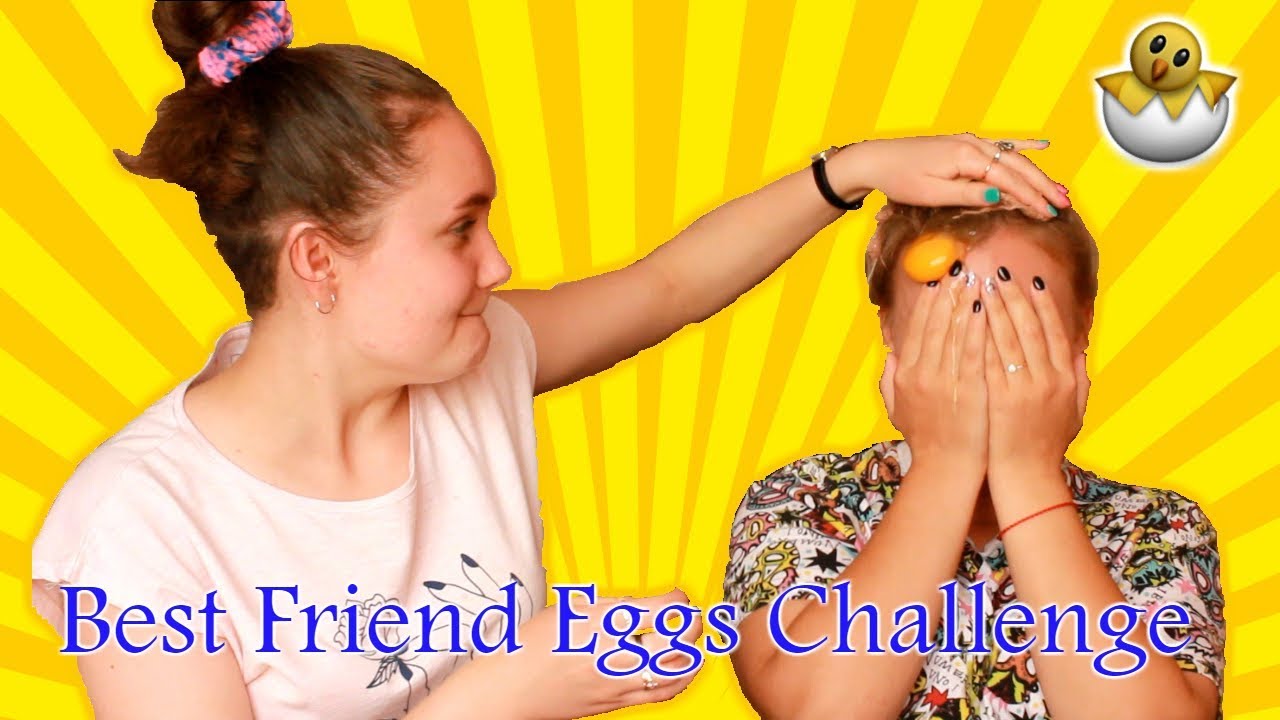 BEST FRIEND EGG CHALLENGE | Мешкарян - YouTube