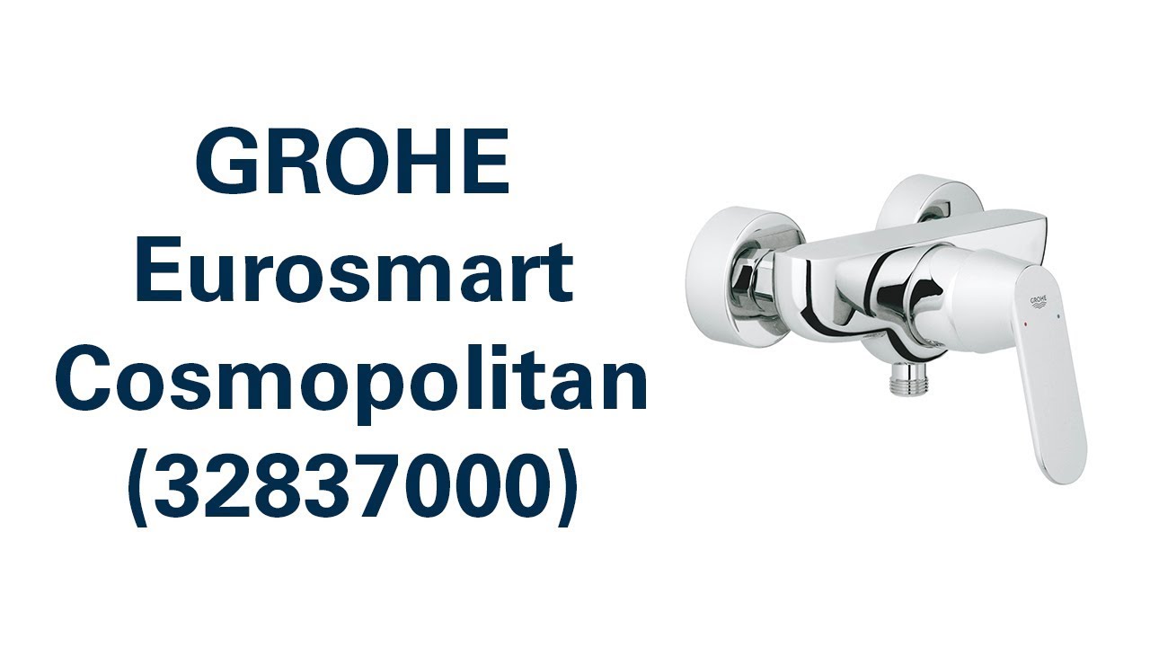 Змішувач GROHE Eurosmart Cosmopolitan (32837000) - YouTube