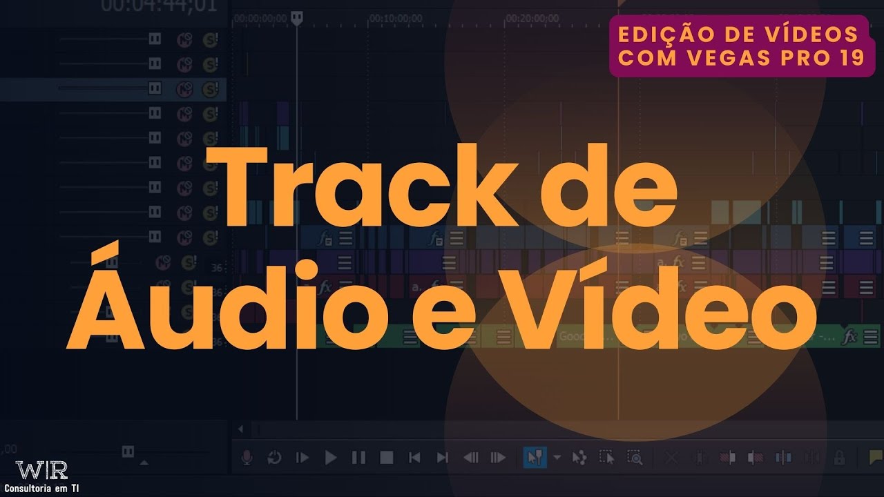 Track de Áudio e Vídeo: Tudo o que você precisa saber! | CURSO GRATUITO ...