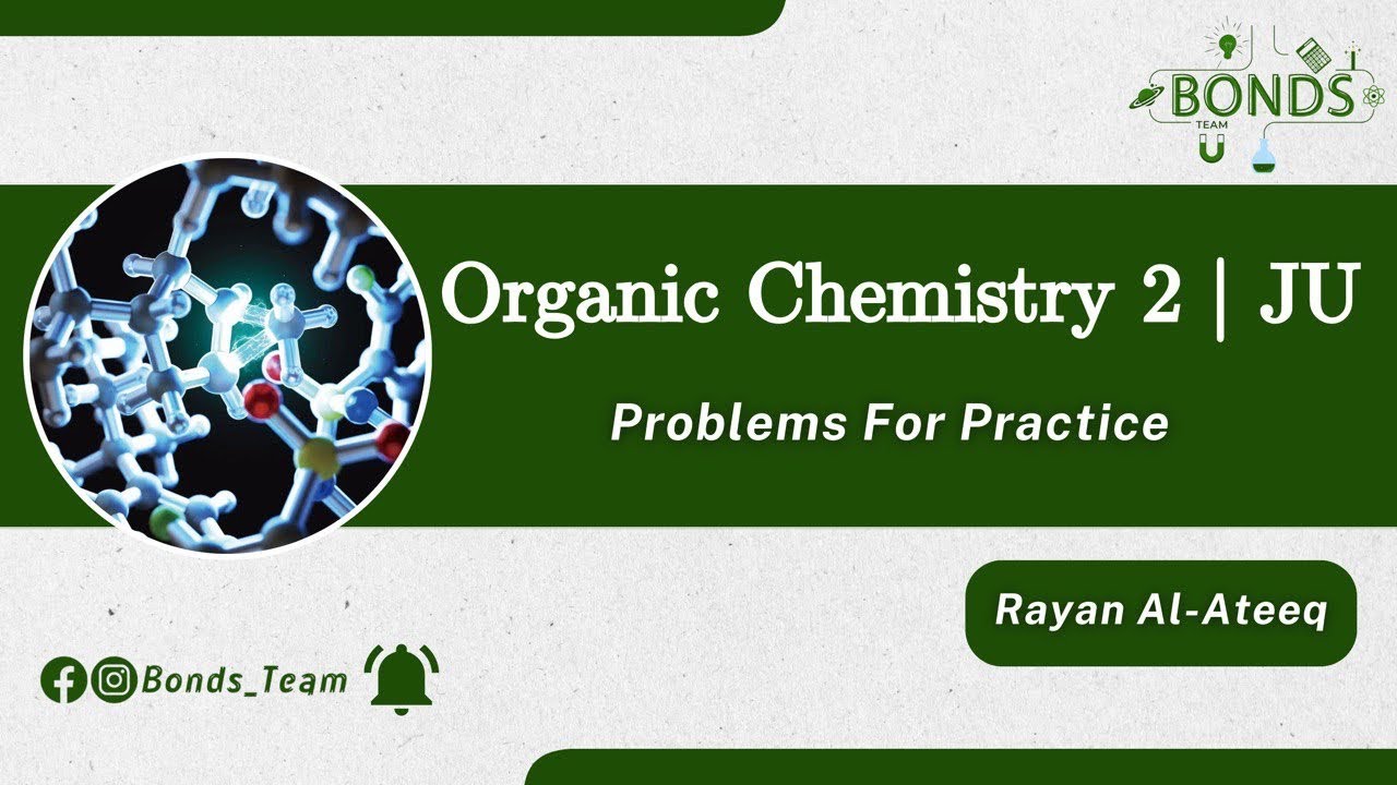 Organic Chemistry 2 | Chapter 12 : Problems For Practice - part 1 - YouTube