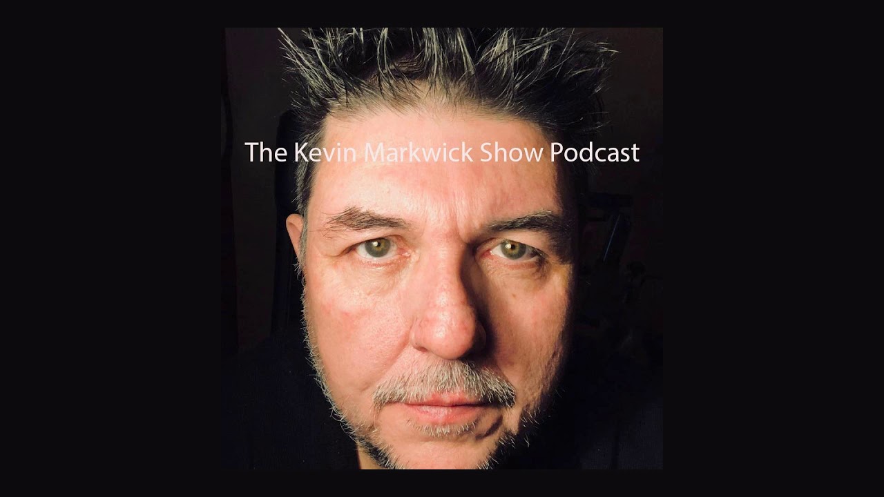 The Kevin Markwick Show - YouTube